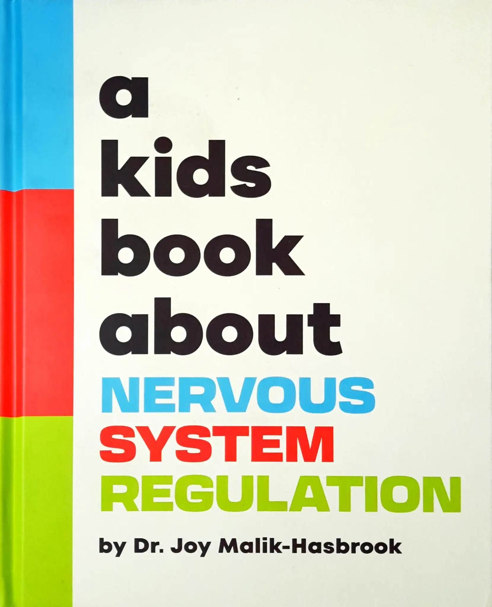 A Kids Book About Nervous System Regulation – Books and You