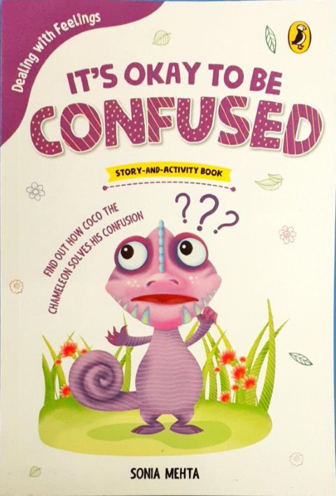 Dealing With Feelings : It's Okay To Be Confused – Books and You