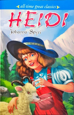 All Time Great Classics Heidi – Books and You
