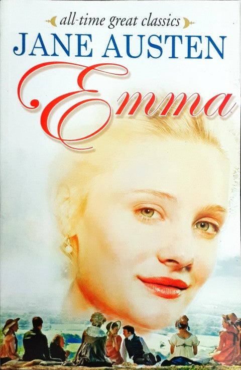 All Time Great Classics Emma – Books and You
