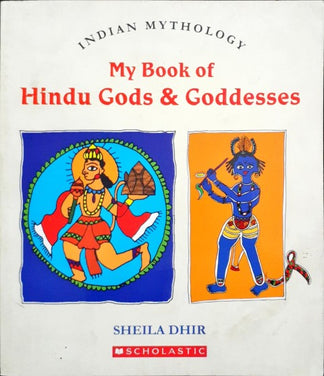 My Book Of Hindu Gods And Goddesses - Indian Mythology – Books and You
