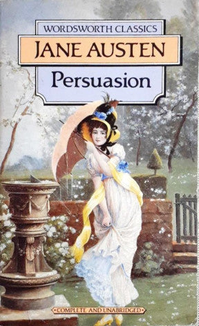 Persuasion - Unabridged (Wordsworth Classics) – Books and You